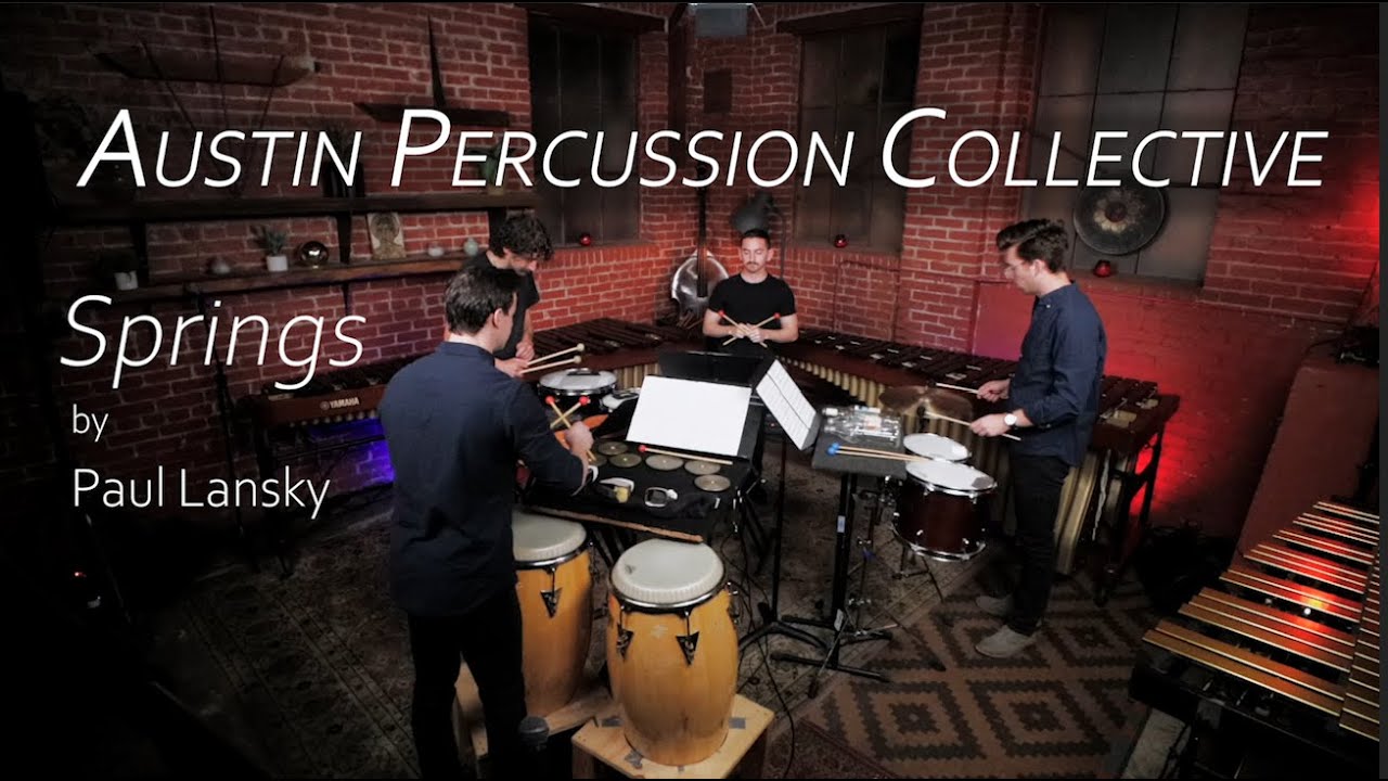 Springs by Paul Lansky - Austin Percussion Collective - YouTube