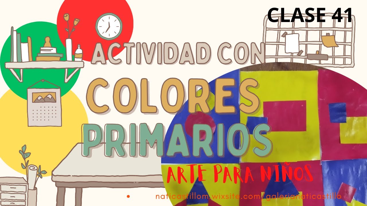 Clase 41 Actividad con colores primarios Arte para niños - YouTube