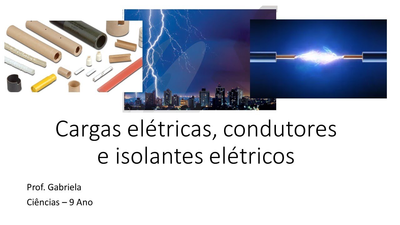 Isolantes E Condutores Elétricos - RETOEDU