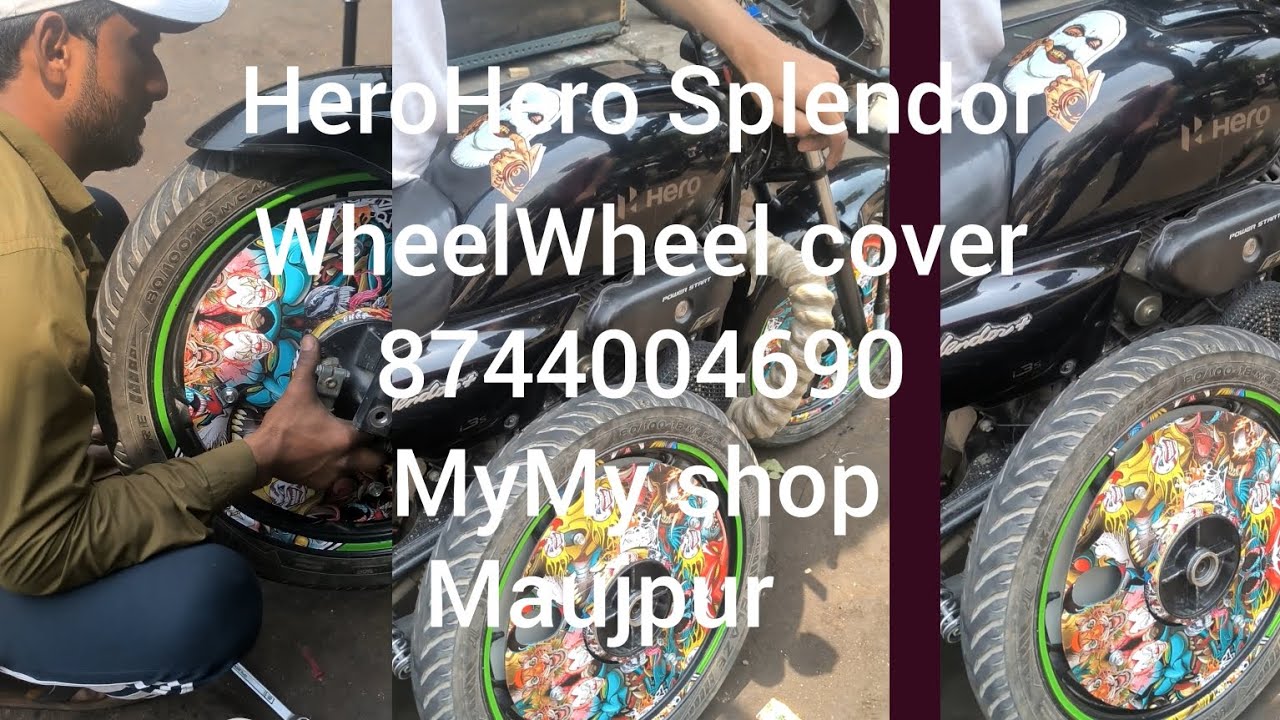 Hero Splendor wheel cover my shop maujpur sharik skd #shorts #statu # ...