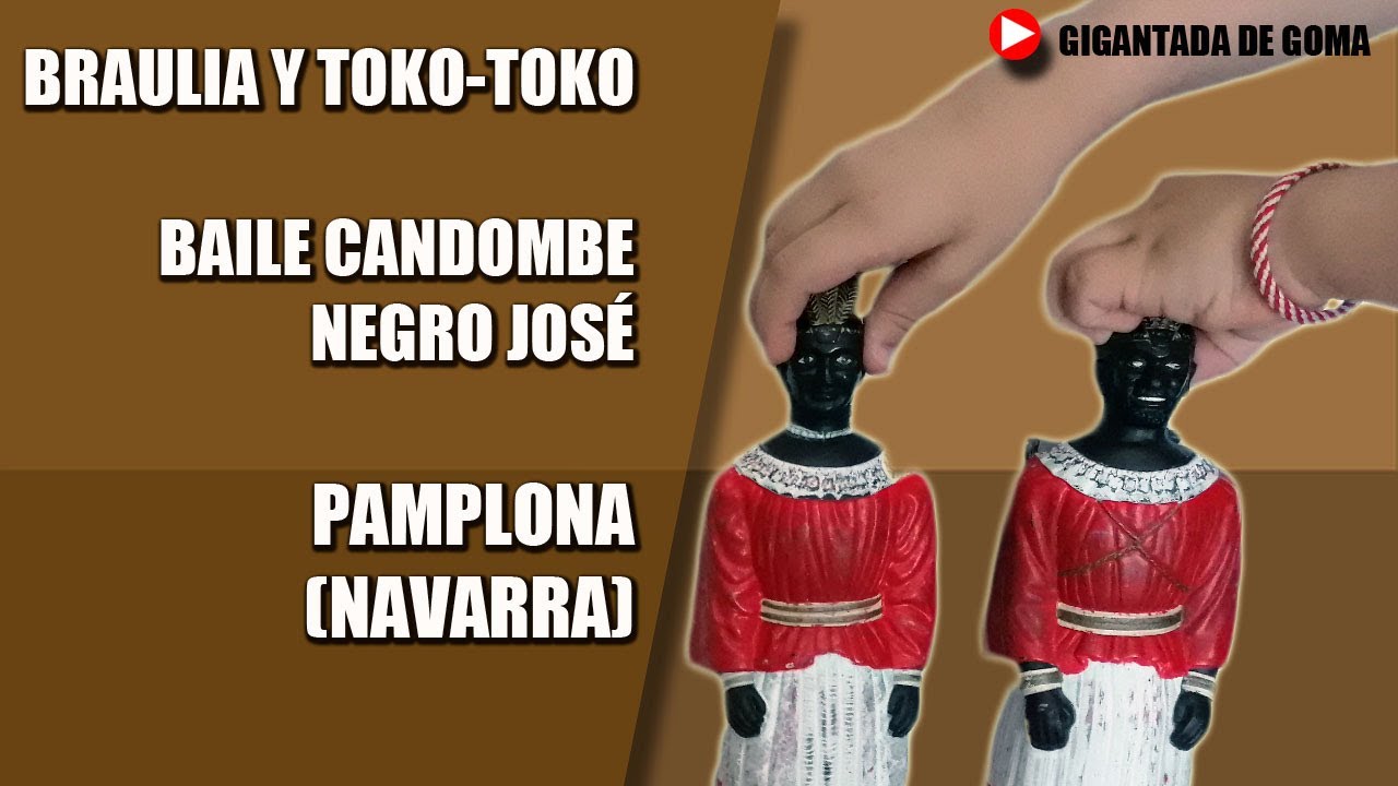 GIGANTES DE PAMPLONA Toko-Toko y Braulia BAILANDO candombe NEGRO JOSÉ ...