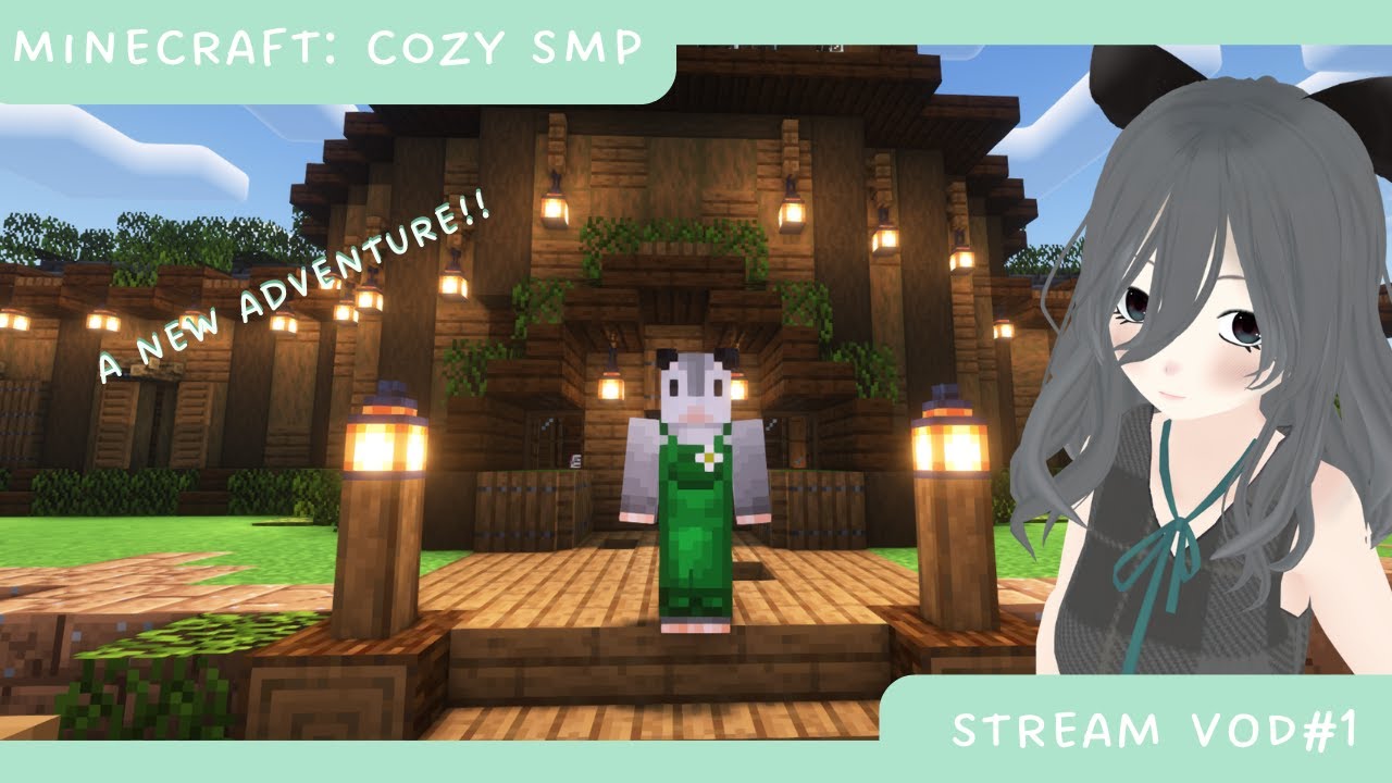 Minecraft Cozy SMP |[Stream VOD #1] How Do I Play This Game? (its been ...