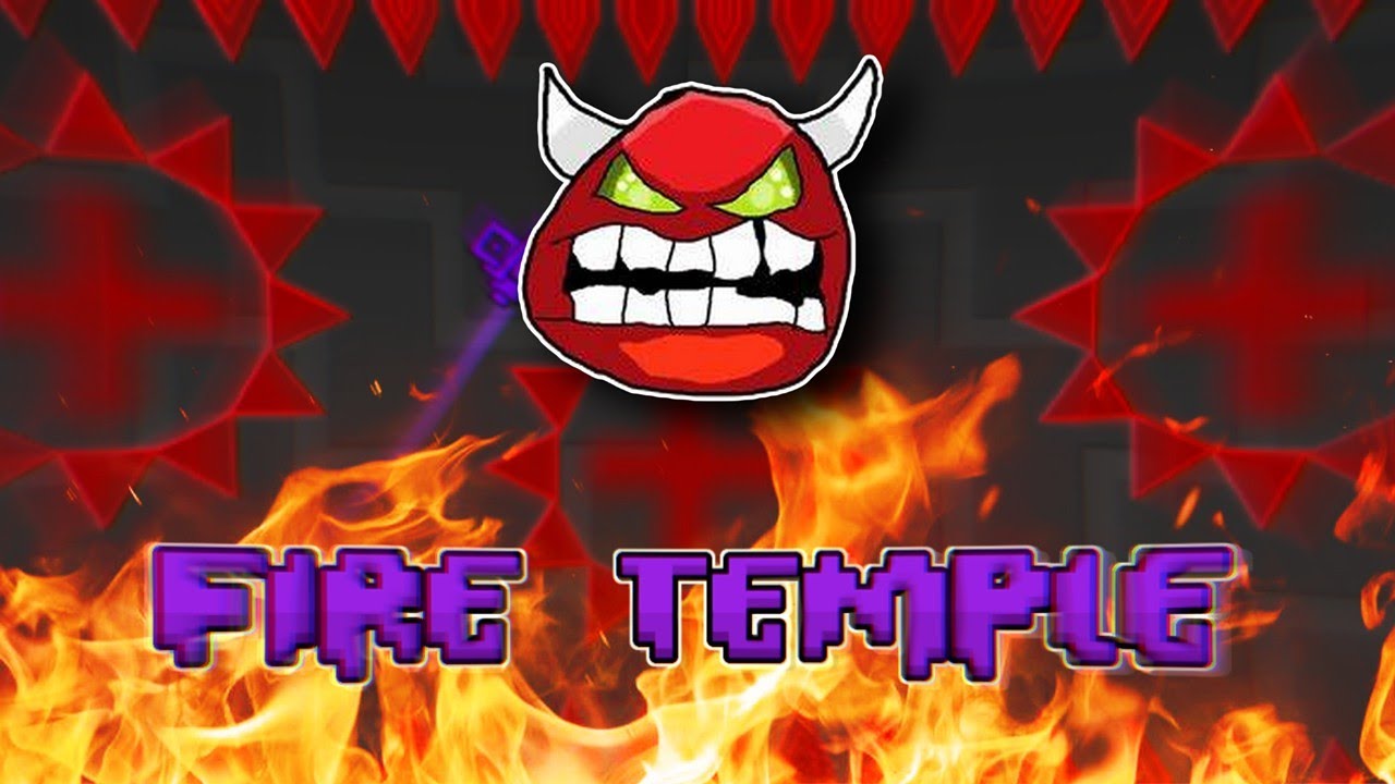 Fire Temple 100% | First Hard Demon | Geometry Dash | - YouTube