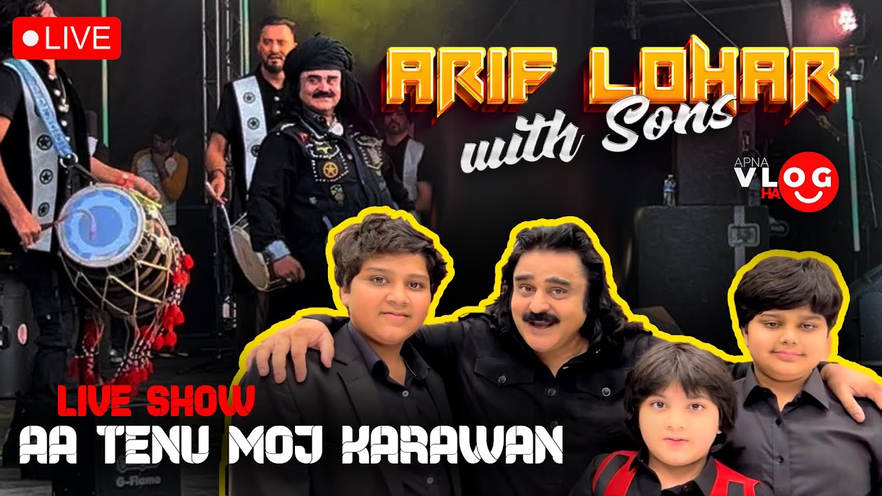 Arif Lohar with SONs live Performance | Aa Tenu Moj Karawan | Jeep ...