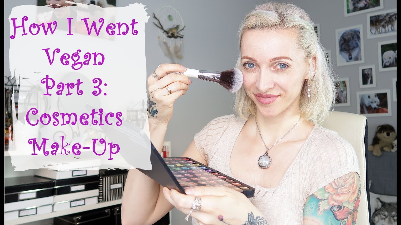 Switch To Cruelty-Free & Vegan Cosmetics & Make Up | How I Went Vegan ...