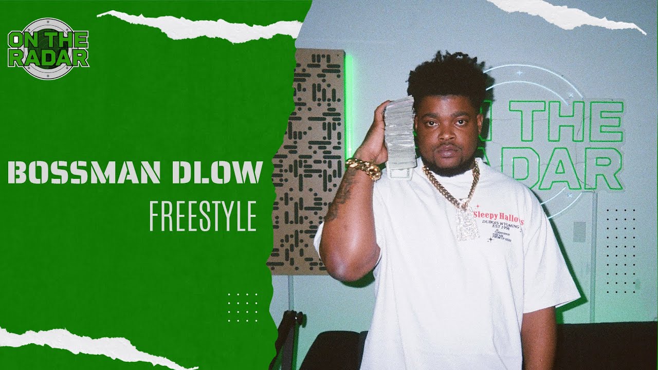 The BossMan Dlow "On The Radar" Freestyle (Powered by MNML) - YouTube Music