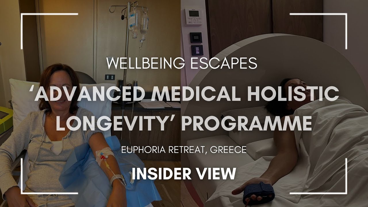 ‘Advanced Medical Holistic Longevity’ programme at Euphoria Retreat, Greece | Insider View - YouTube