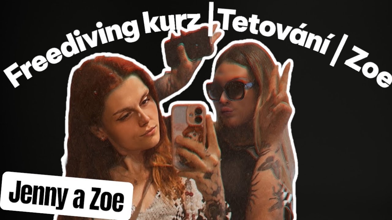 Mám To Nabitý! | Vlog | Freediving kurz, Tetování a Zoe | Jenny Rinn ...