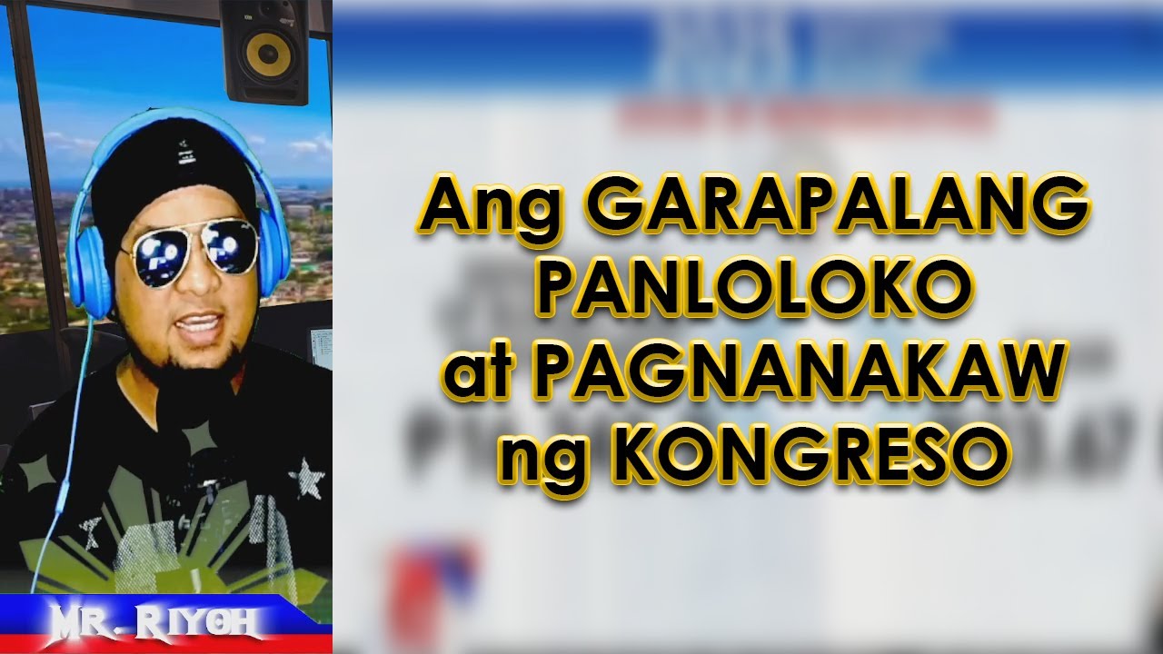 Ang GARAPALANG PANLOLOKO at PAGNANAKAW ng KONGRESO - YouTube