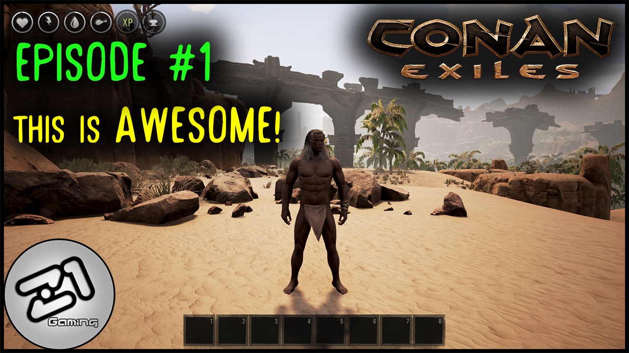 Conan Exiles Part 1 - This Is So Much FUN ! | Lets play conan exiles ...
