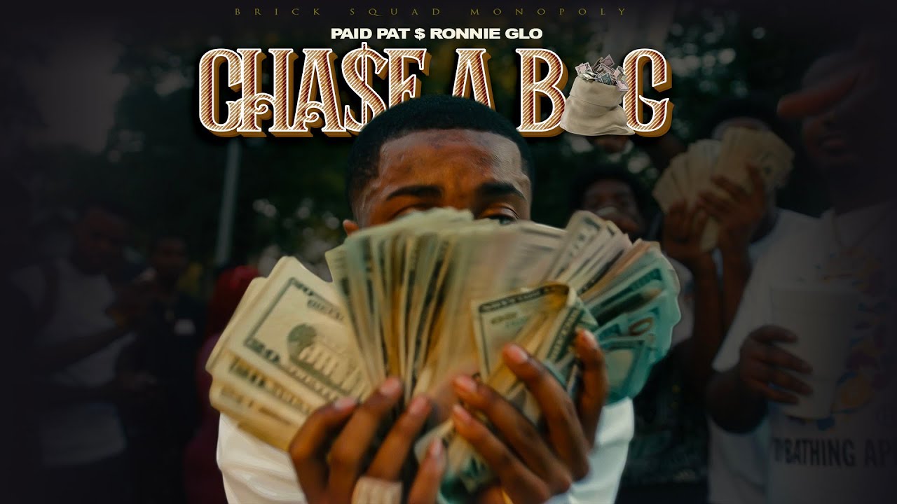 Paid Pat | "Chase A Bag (feat. Ronnie Glo)" | [Official Video] - YouTube