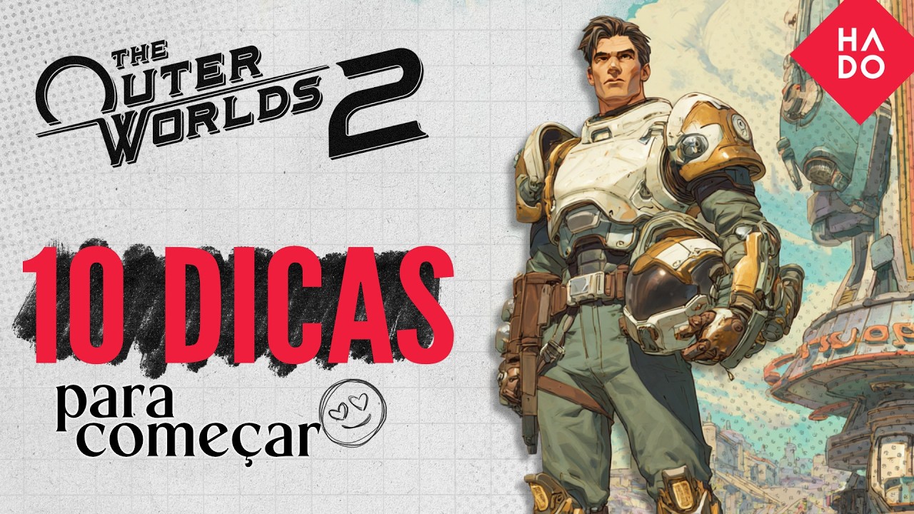 10 Dicas para Começar Bem em The Outer Worlds 2 - YouTube