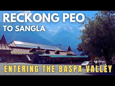 Reckong Peo To Sangla |Reckong Peo Market |Kinnaur |Sangla Valley ...