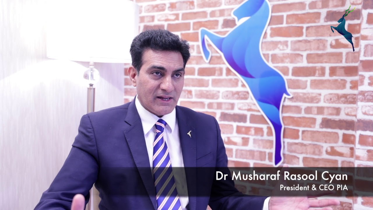 President & CEO PIACL, Dr Musharraf Rasool Cyan, in a candid ...