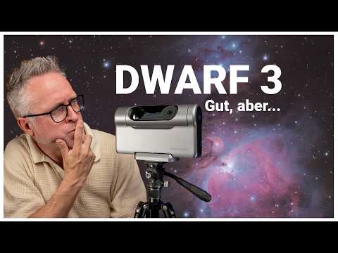 Dwarf3 Smartteleskop : Was es wirklich kann – und warum ich es trotzdem verschenke