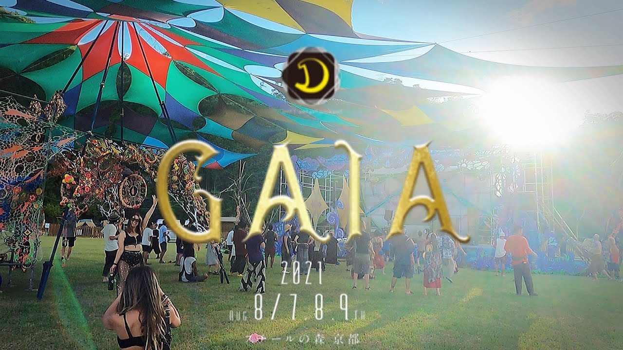 【GAIA】2021 〜ワテらのparty report/day〜 - YouTube