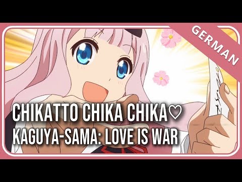 Kaguya-sama: Love Is War「Chikatto Chika Chika♡」- German ver. | Selphius