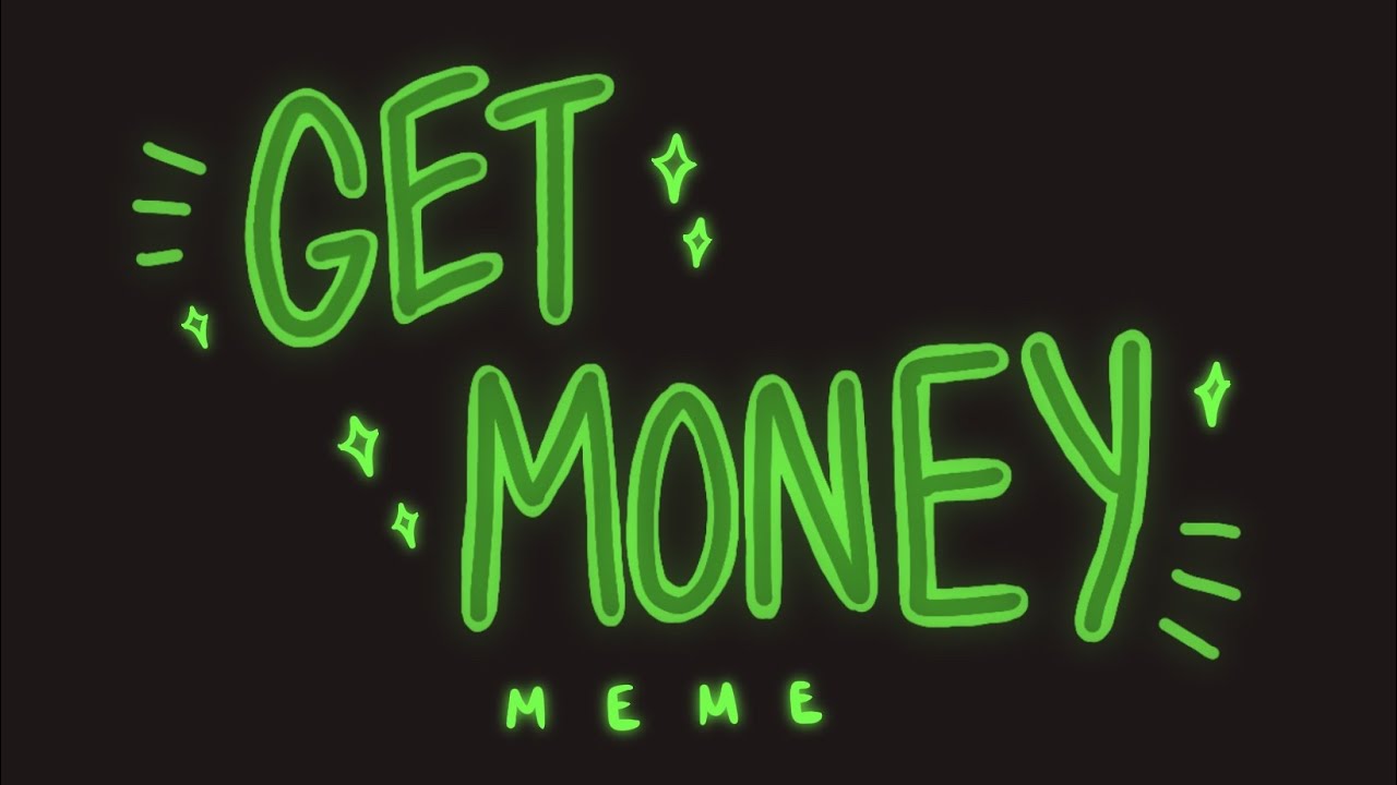 Get Money Meme | D&D OCs | - YouTube