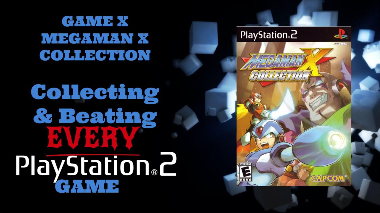 Game 10 Megaman X Collection - COLLECTING & BEATING EVERY PS2 game ...
