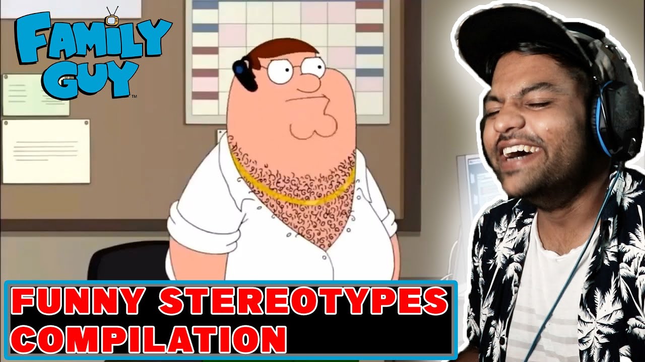 Family Guy - Funny Stereotypes Compilation - (TRY NOT TO LAUGH)😂😂 - YouTube