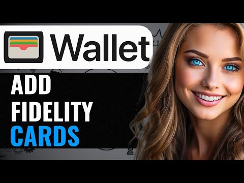 HOW TO ADD FIDELITY CARDS TO APPLE WALLET (2024) FULL GUIDE - YouTube