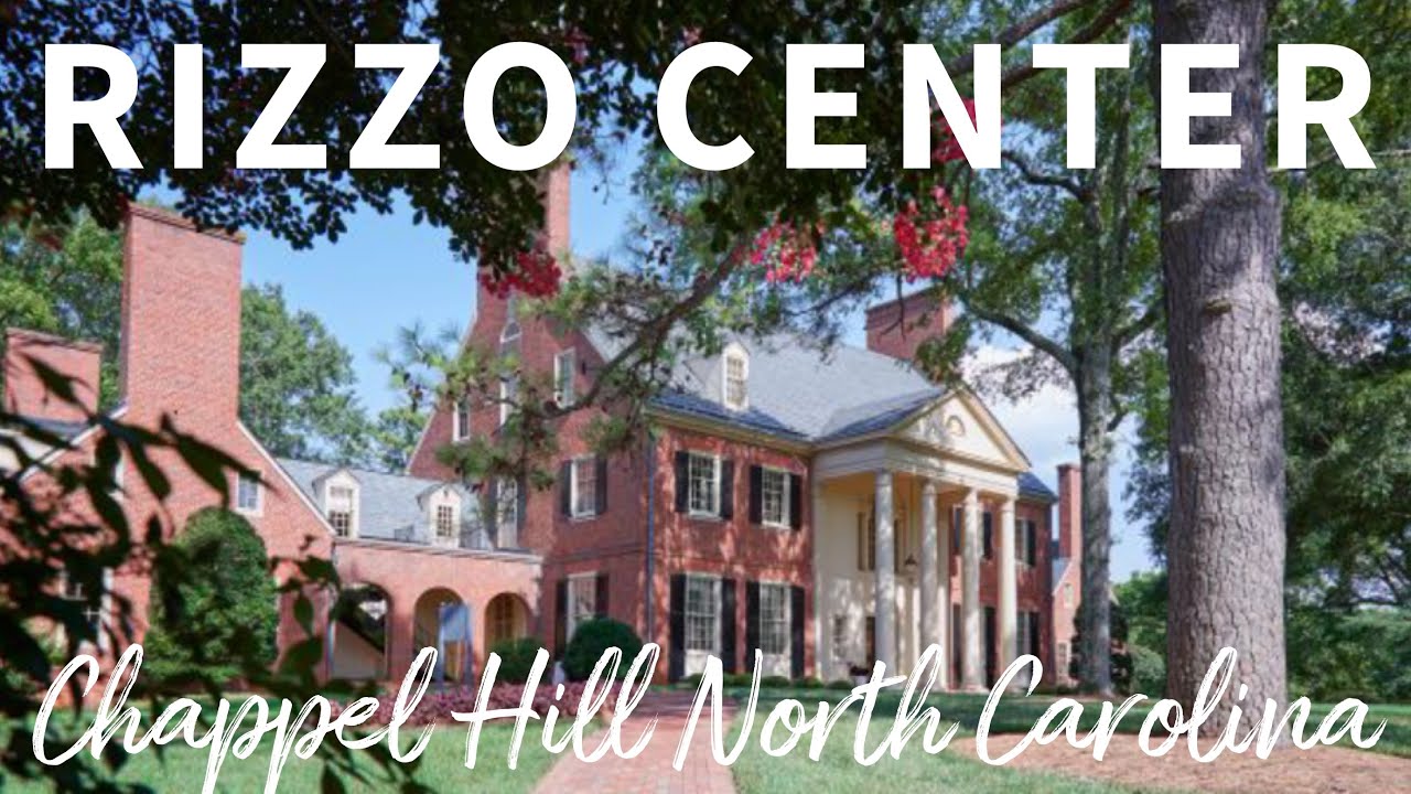Rizzo Center Chapel Hill North Carolina resort tour historic hotel ...