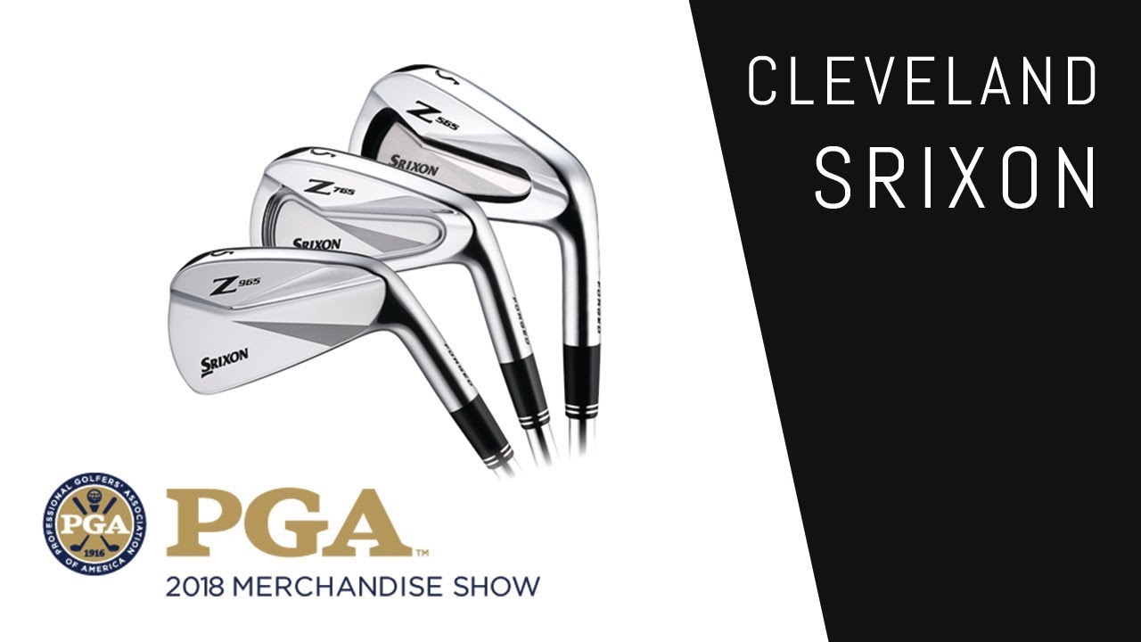 Cleveland Srixon | PGA SHOW 2018 - YouTube