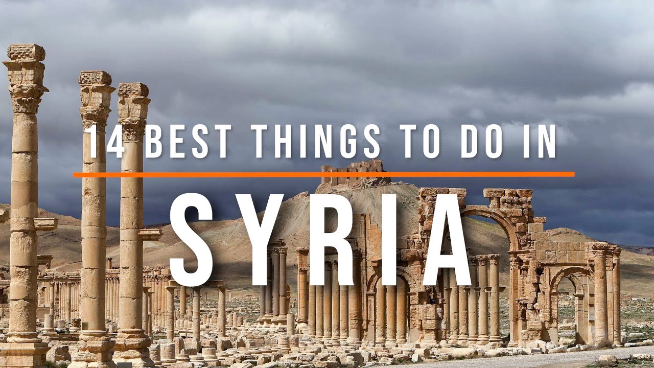 14 Best Things To Do In Syria | Travel Video | SKY Travel - YouTube
