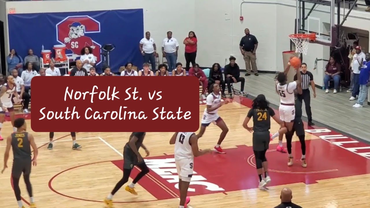 Norfolk State vs South Carolina State Men's Basketball | Final ...
