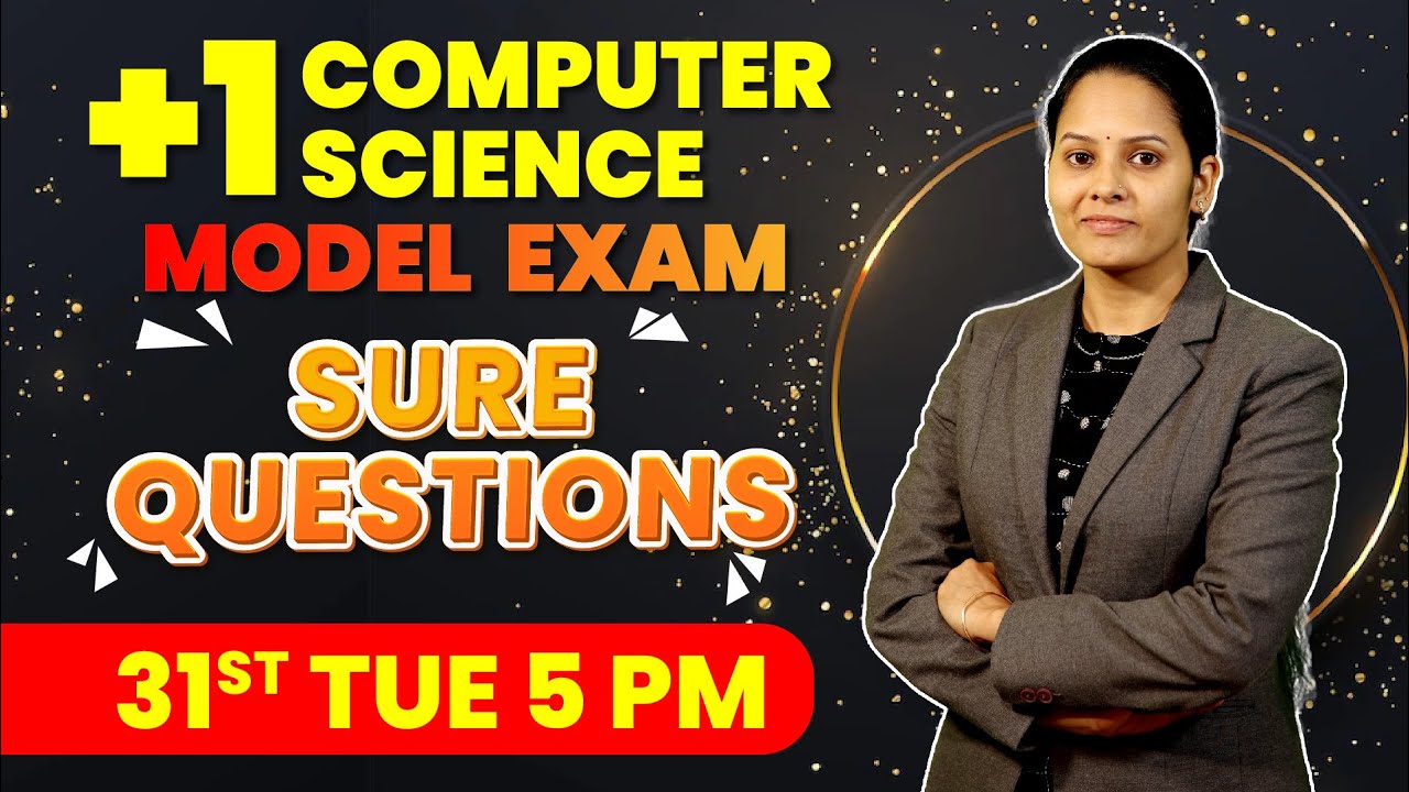 Plus One Model Exam | Computer Science | Sure Questions | Model Exam ...