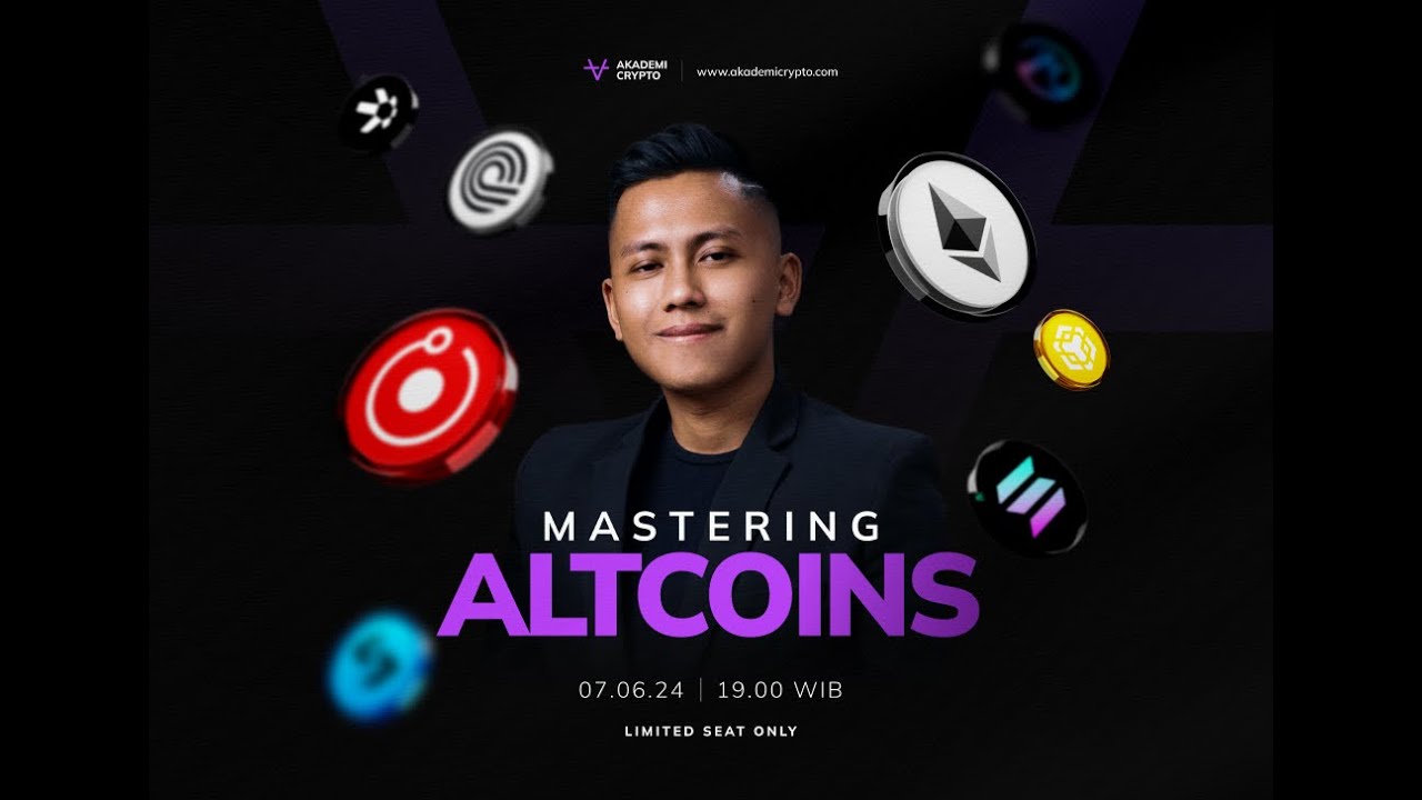 WEBINAR Mastering Altcoin | Bongkar Strategi Ronald Capital |07 juni 2024 Akademi Crypto - YouTube