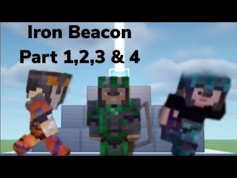 The iron beacon full saga - YouTube