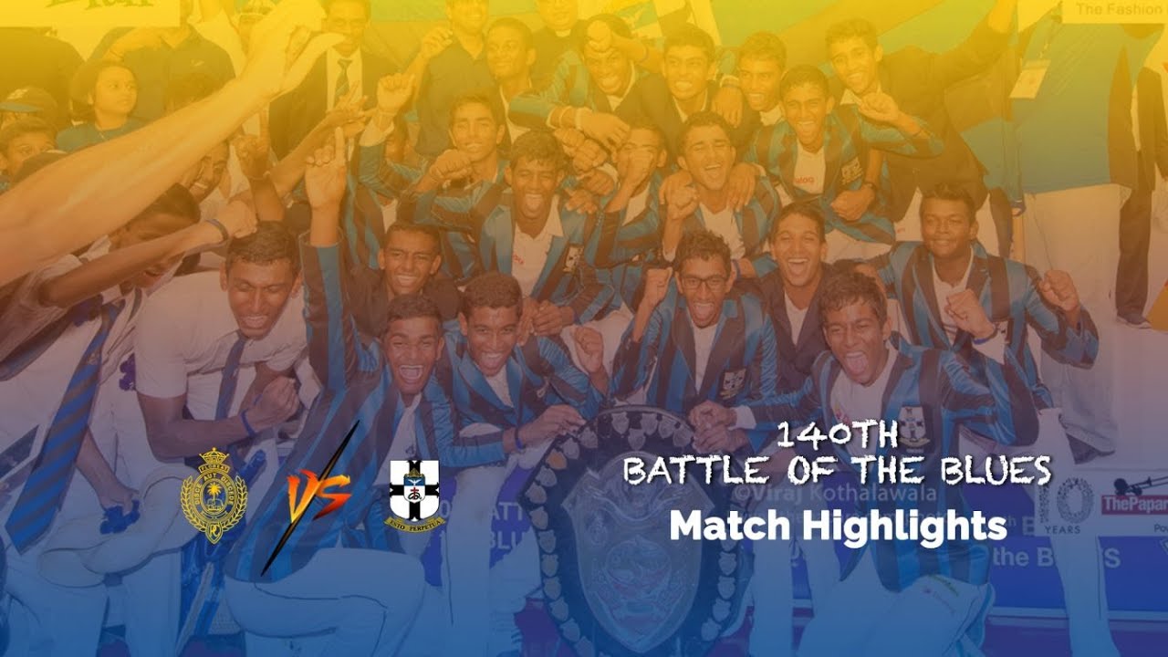 Highlights – Royal College vs S.Thomas' College | 140th Battle of the ...