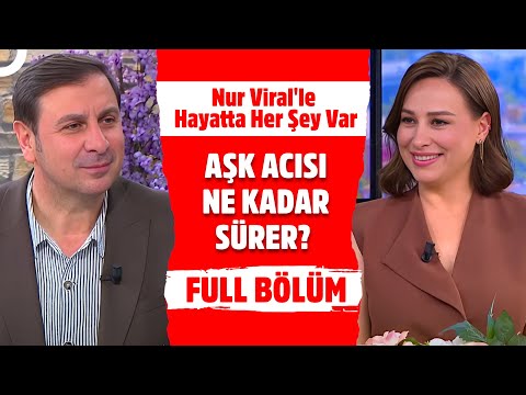 Nur Viral'le Hayatta Her Şey Var | 9 Nisan 2025