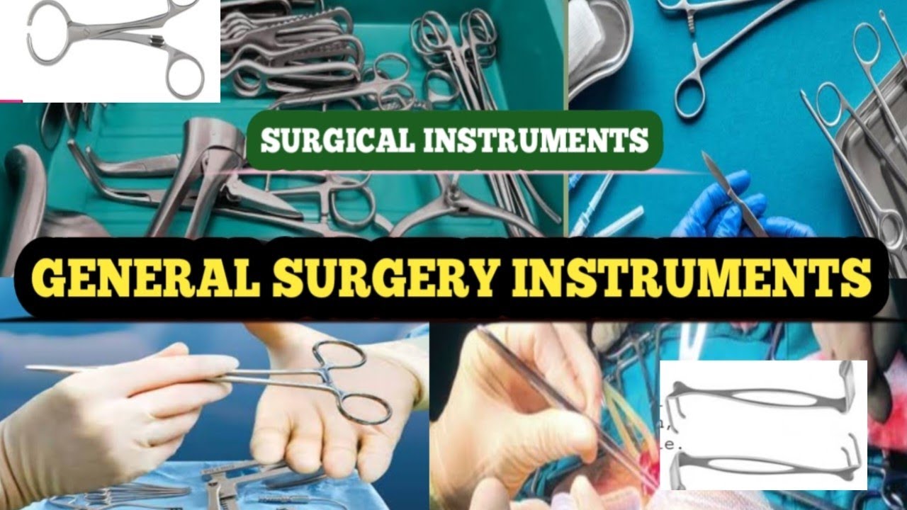 General Surgery Instruments/ Instruments Used In General Surgery ...
