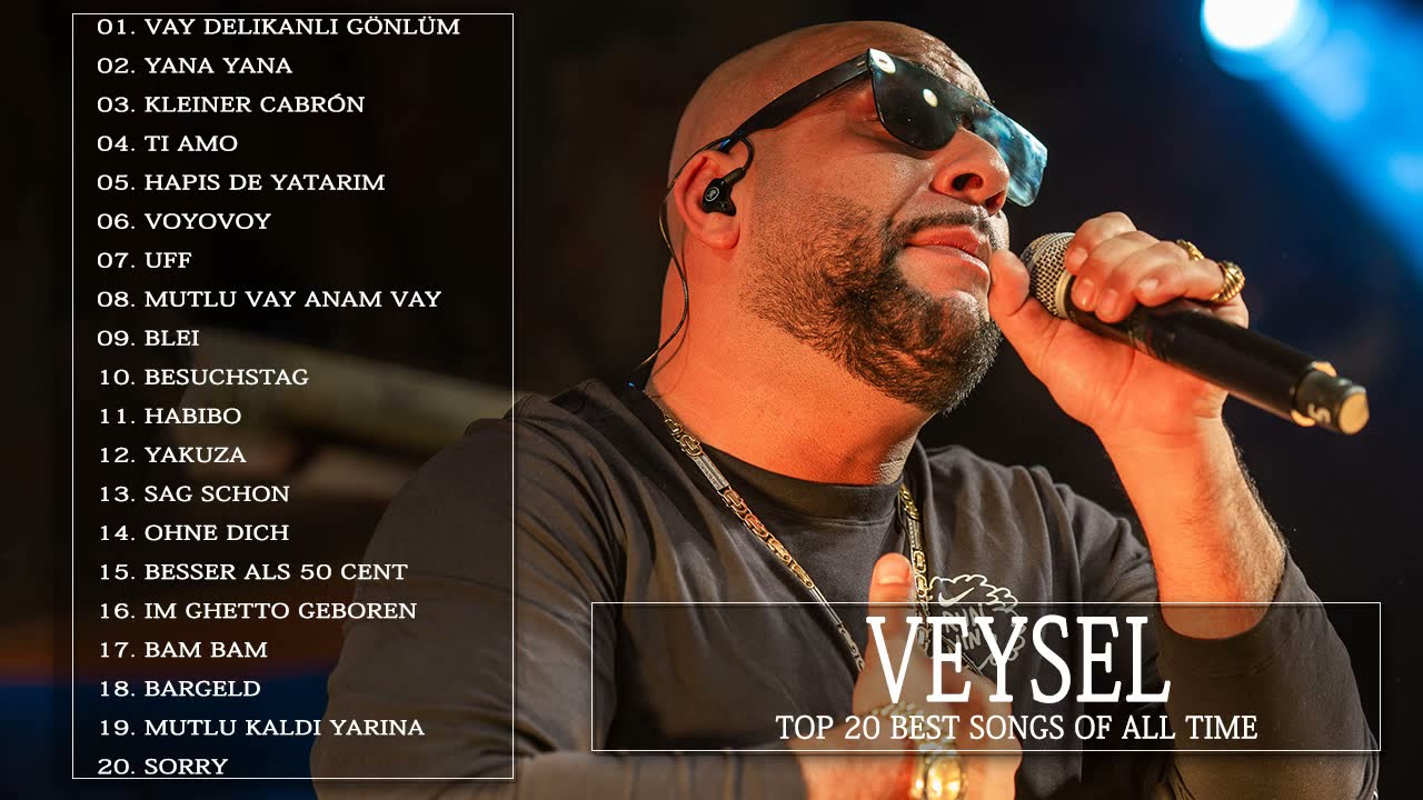 VEYSEL - VEYSEL Die besten Songs - VEYSEL Musik Full Album 2021 6 - YouTube