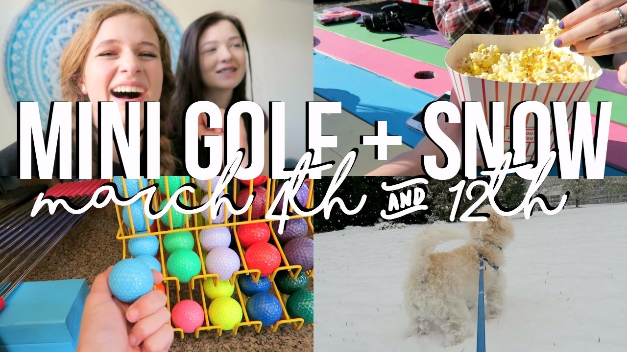 Mini Golf + Snow! March 4th and 12, 2017! - YouTube