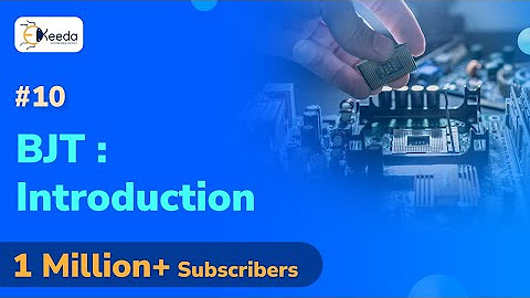 Bipolar Junction Transistors BJTs - Analog Electronics - YouTube