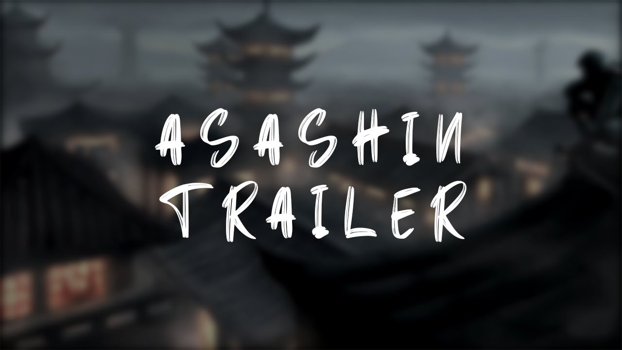 Asashin - Trailer - YouTube