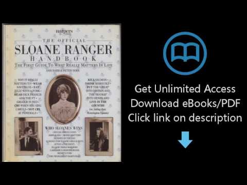 The Official Sloane Ranger Handbook: The First Guide to What Really ...