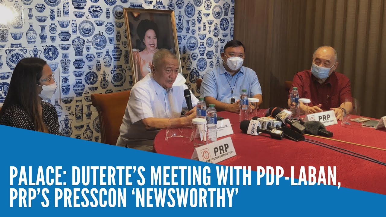 Palace: Duterte’s meeting with PDP-Laban, PRP’s presscon ‘newsworthy ...