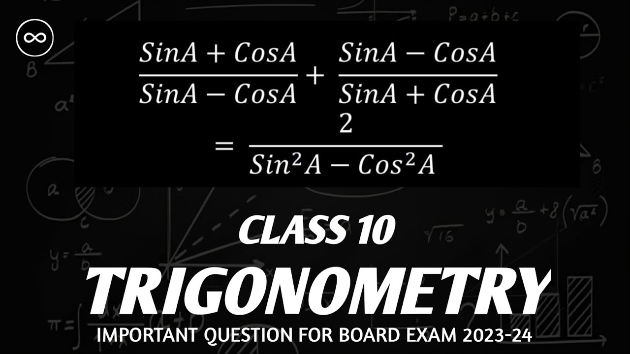 Class 10 Math: Most Important Trigonometry Questions You Can't Afford ...