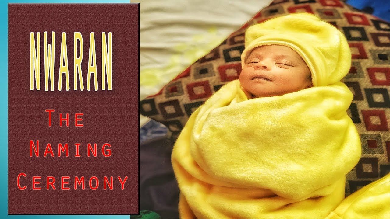 Nwaran - The naming ceremony, Pram Vlogs - YouTube