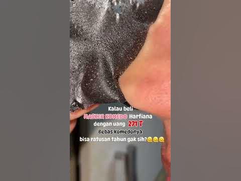 Masker Komedo Harfiana - YouTube