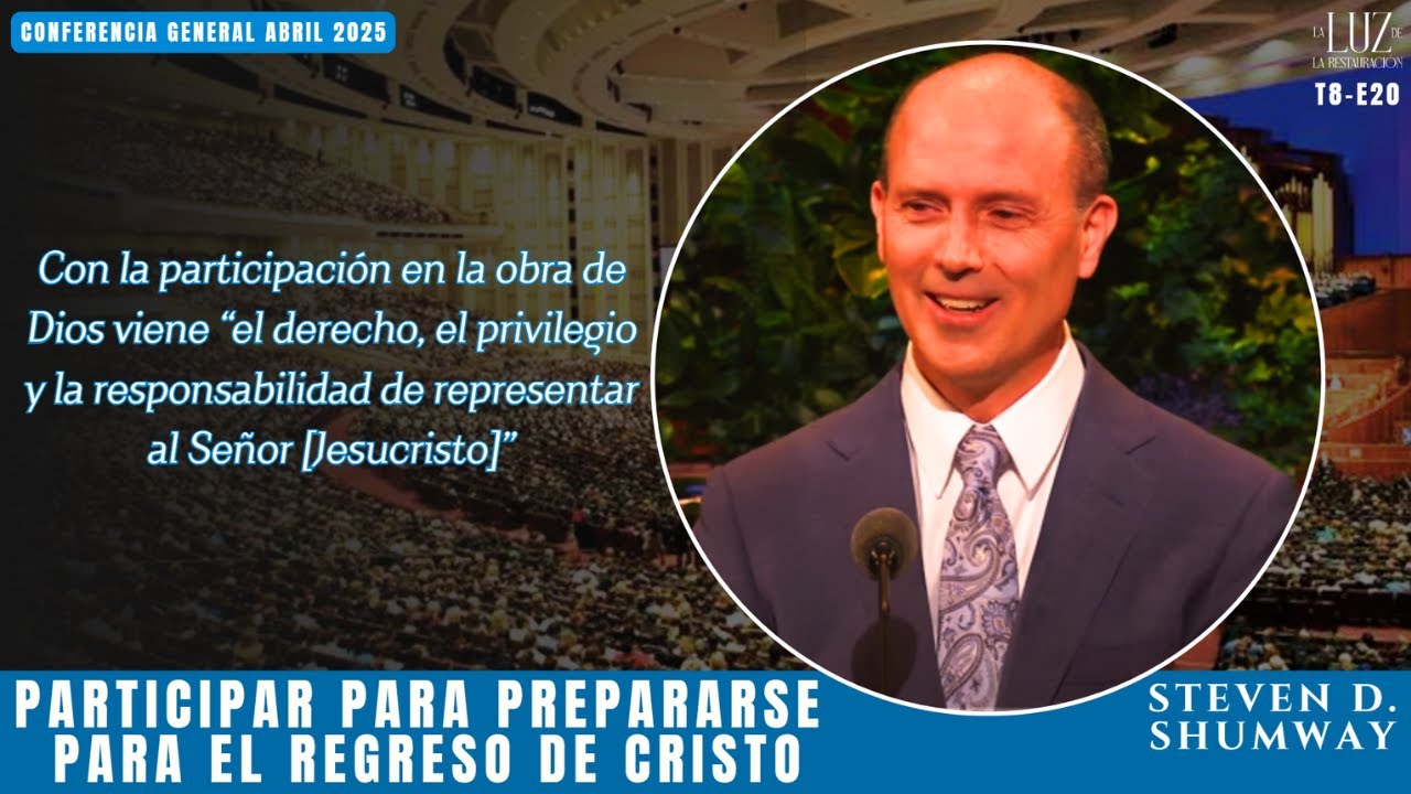 Participar para prepararse para el regreso de Cristo | Steven D ...