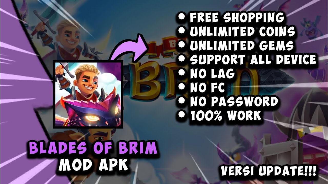 BLADES OF BRIM MOD APK [ NO PW ] || VERSI UPDATE!!! - YouTube