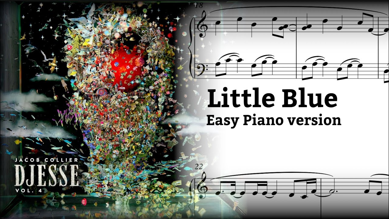 Little Blue - Easy Piano #jacobcollier - YouTube
