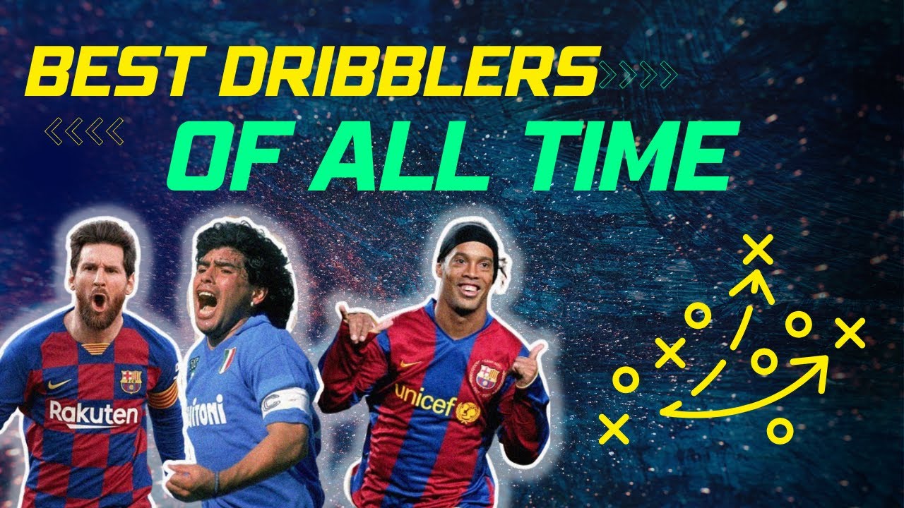 The GREATEST DRIBBLERS In Football History - YouTube