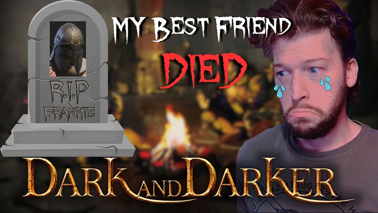 My Best Friend Died In The Goblin Caves RIP Dark And Darker YouTube my-best-friend-died-in-the-goblin-caves-rip-dark-and-darker-youtube