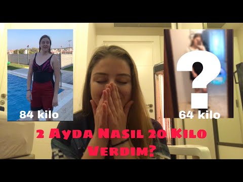 2 AYDA NASIL 20 KİLO VERDİM?